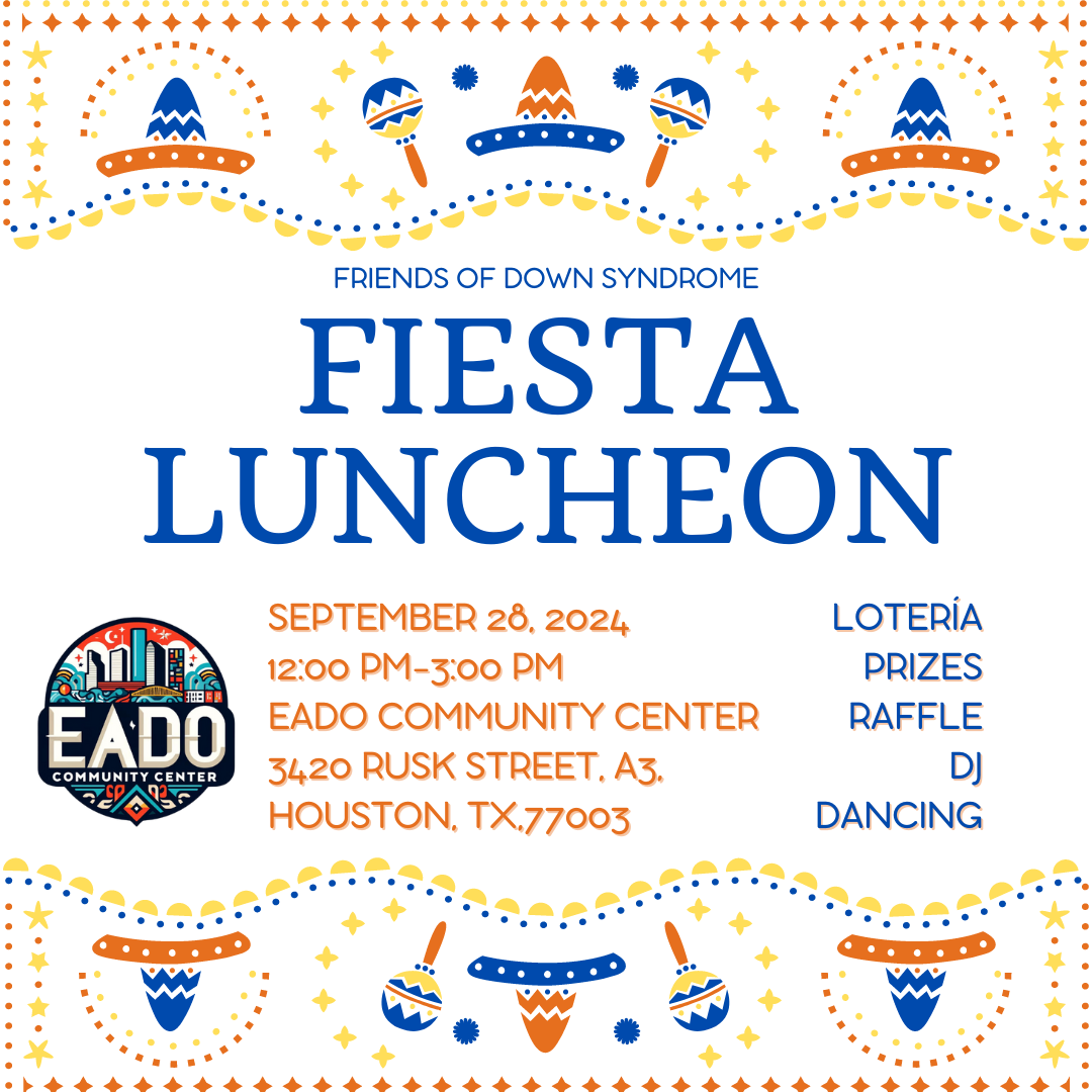 2024 Fiesta Luncheon benefiting Friends of Down Syndrome | Friends of ...